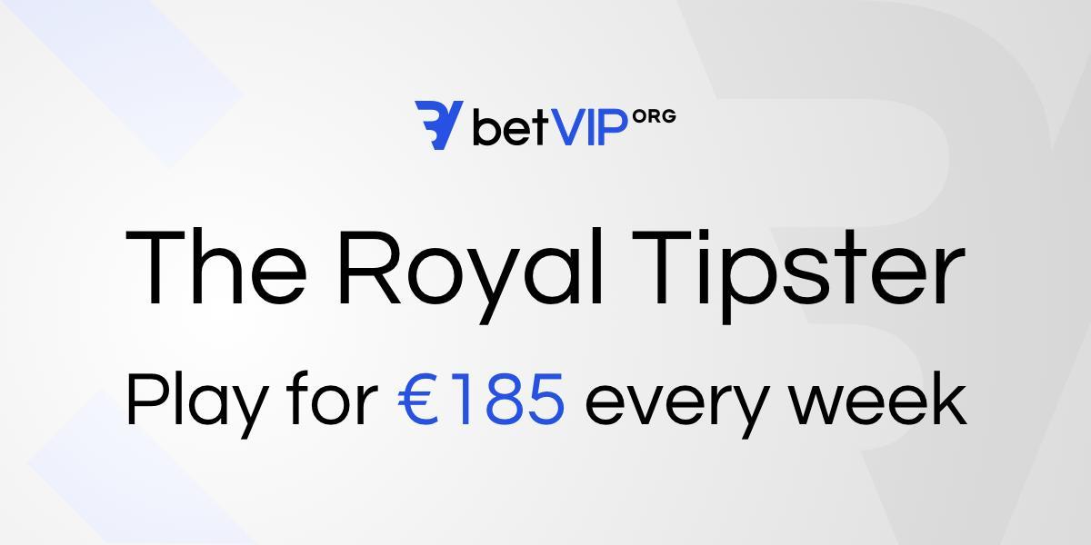 Enter The Royal Tipster Competition BetVip enter-the-royal-tipster-competition-betvip
